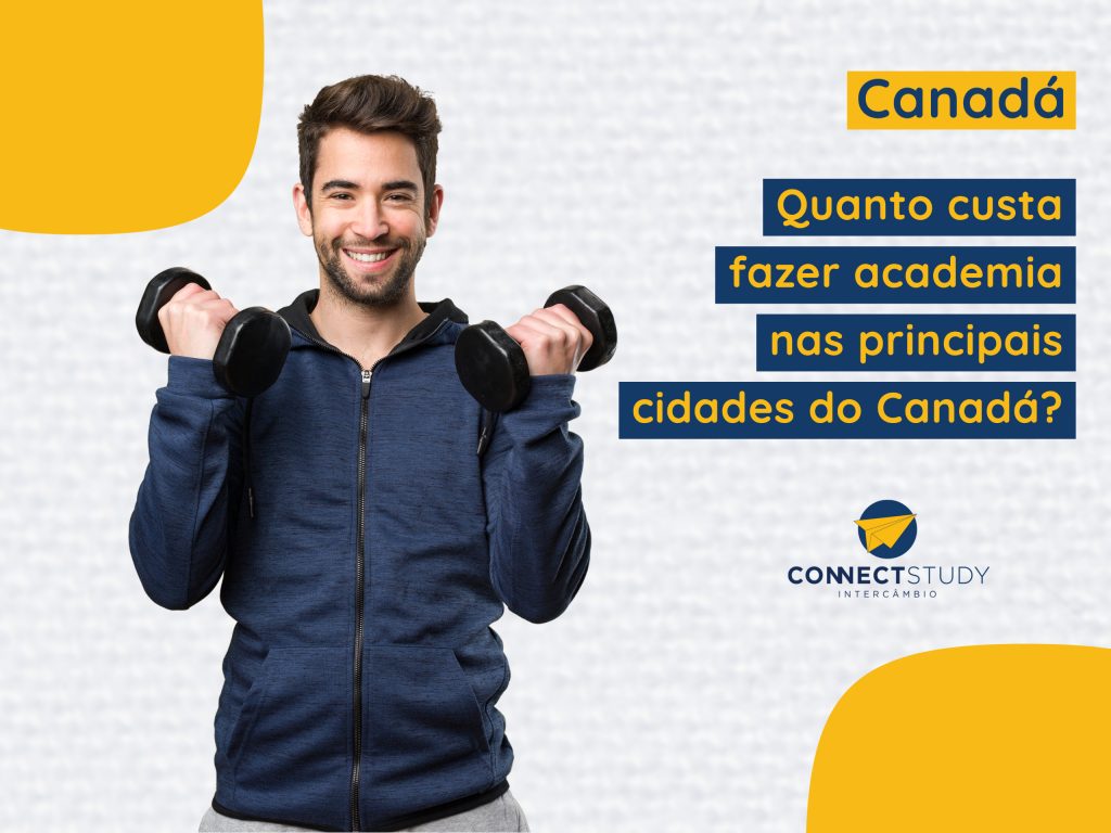 Quanto custa fazer academia no Canadá? – Connect Study